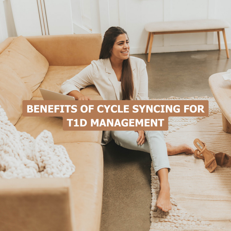 Benefits of Cycle Syncing for T1D Management - needlesandspoons.com
